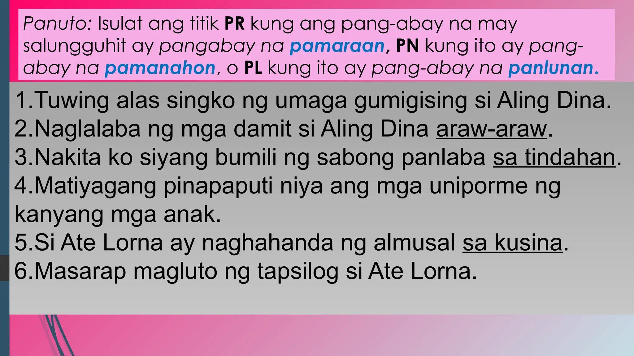 kahulugan ng pang-abay mga uri ng pang-abay at mga halimbawa ng pang ...