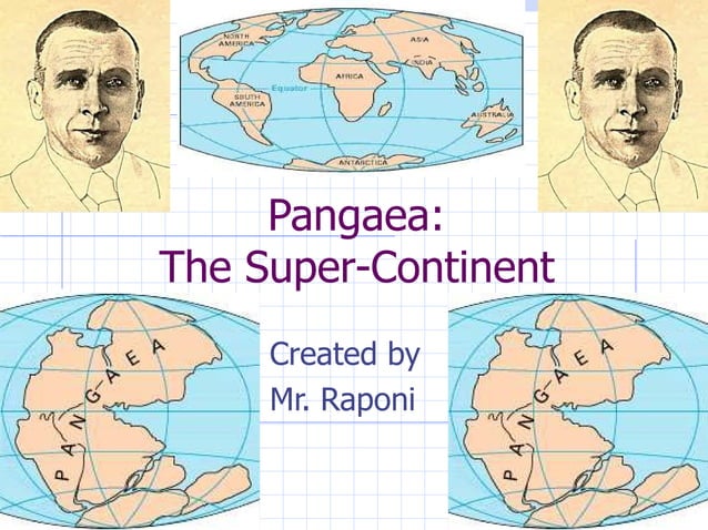 Pangaea | PPT | Geography | Science