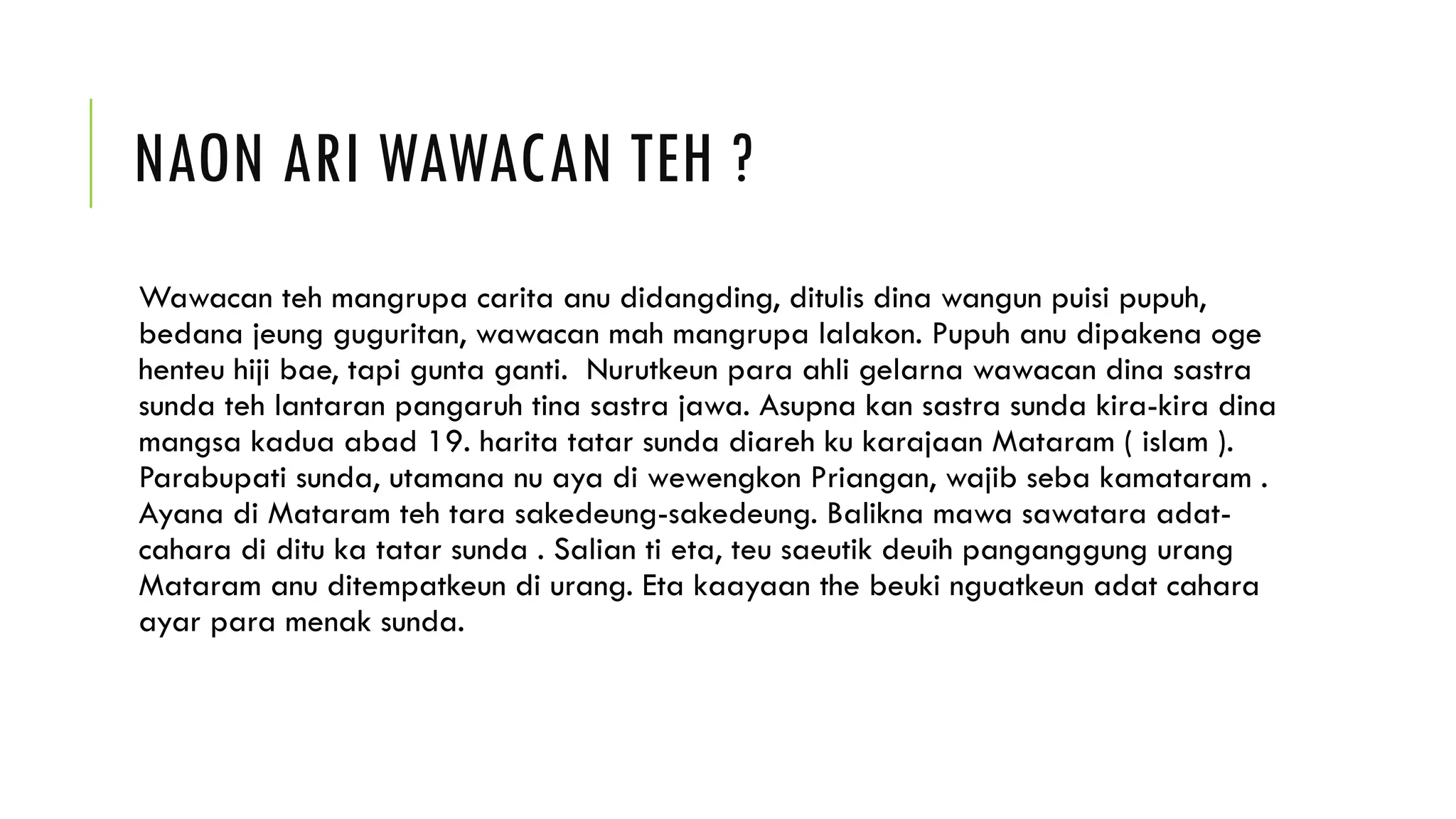 Pangajaran 1 wawacan bahasa Sunda kelas 12.pptx