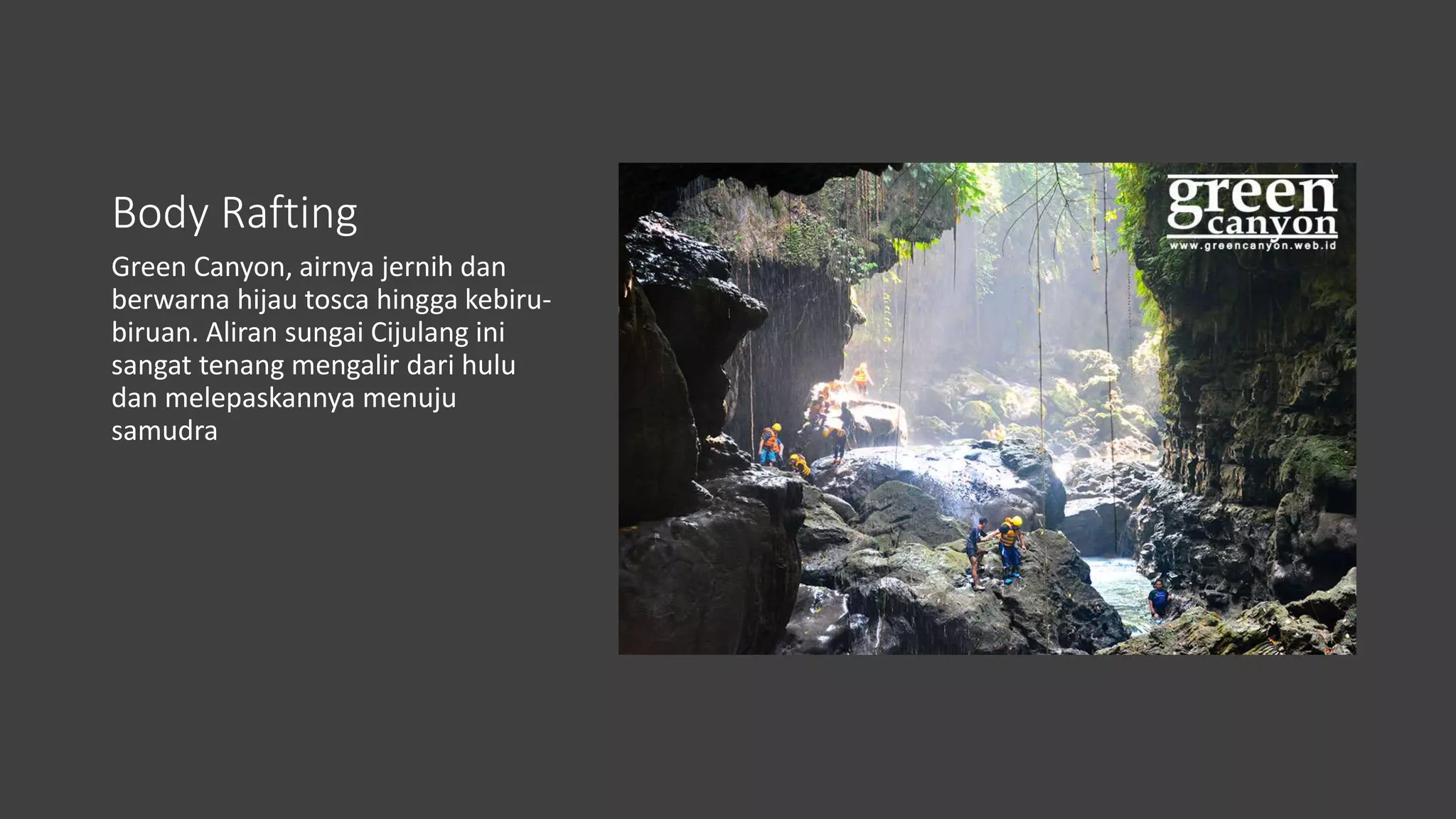 Body Rafting Green Canyon | PPTX