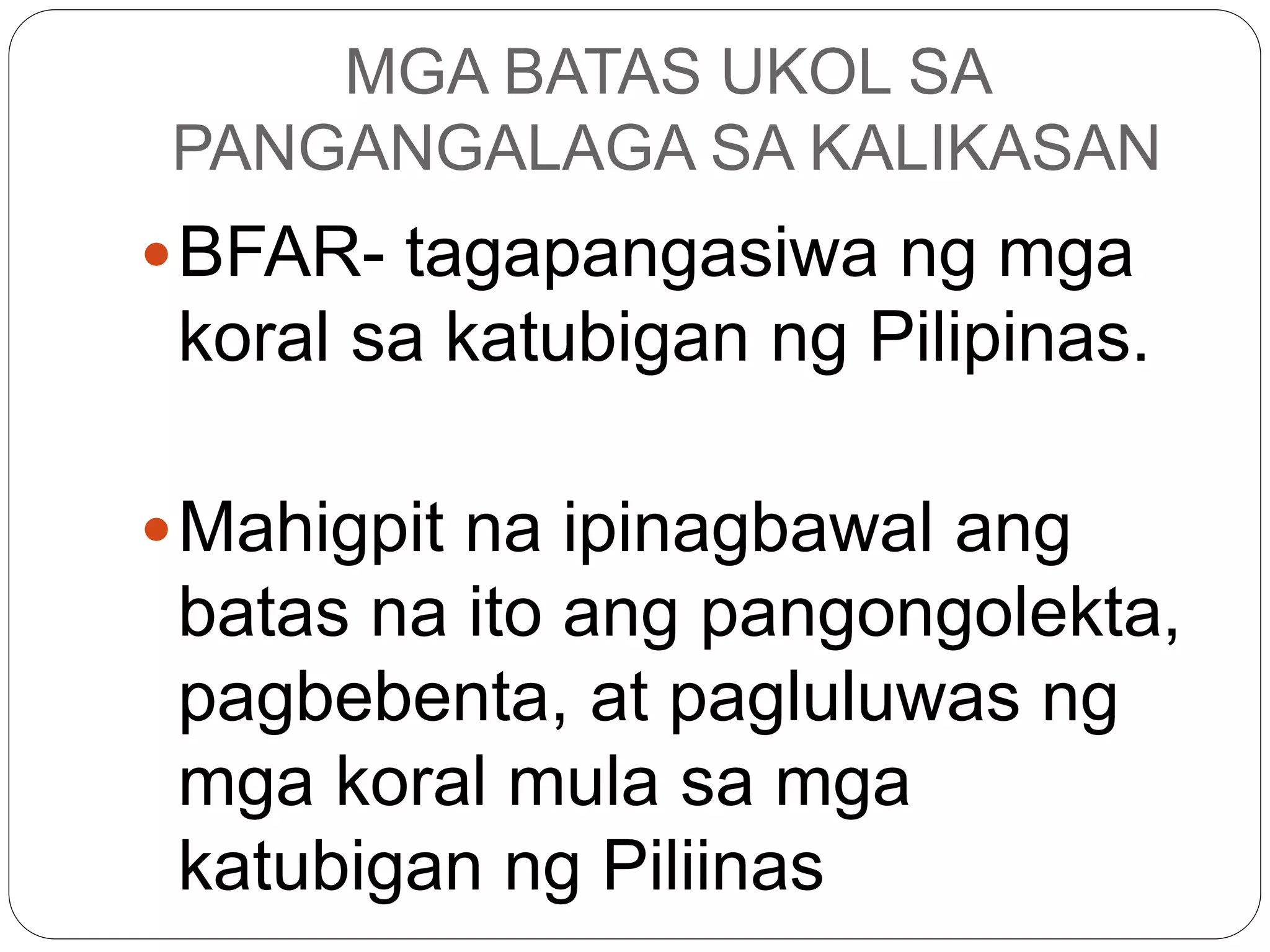 PANGANGALAGA SA KALIKASAN.pptx