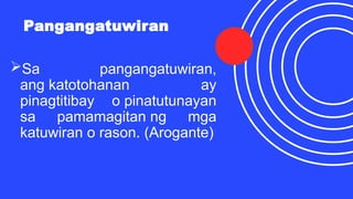 Pangangatwiran-filipino-10-123456789123456789123456789 | PPT | Free ...