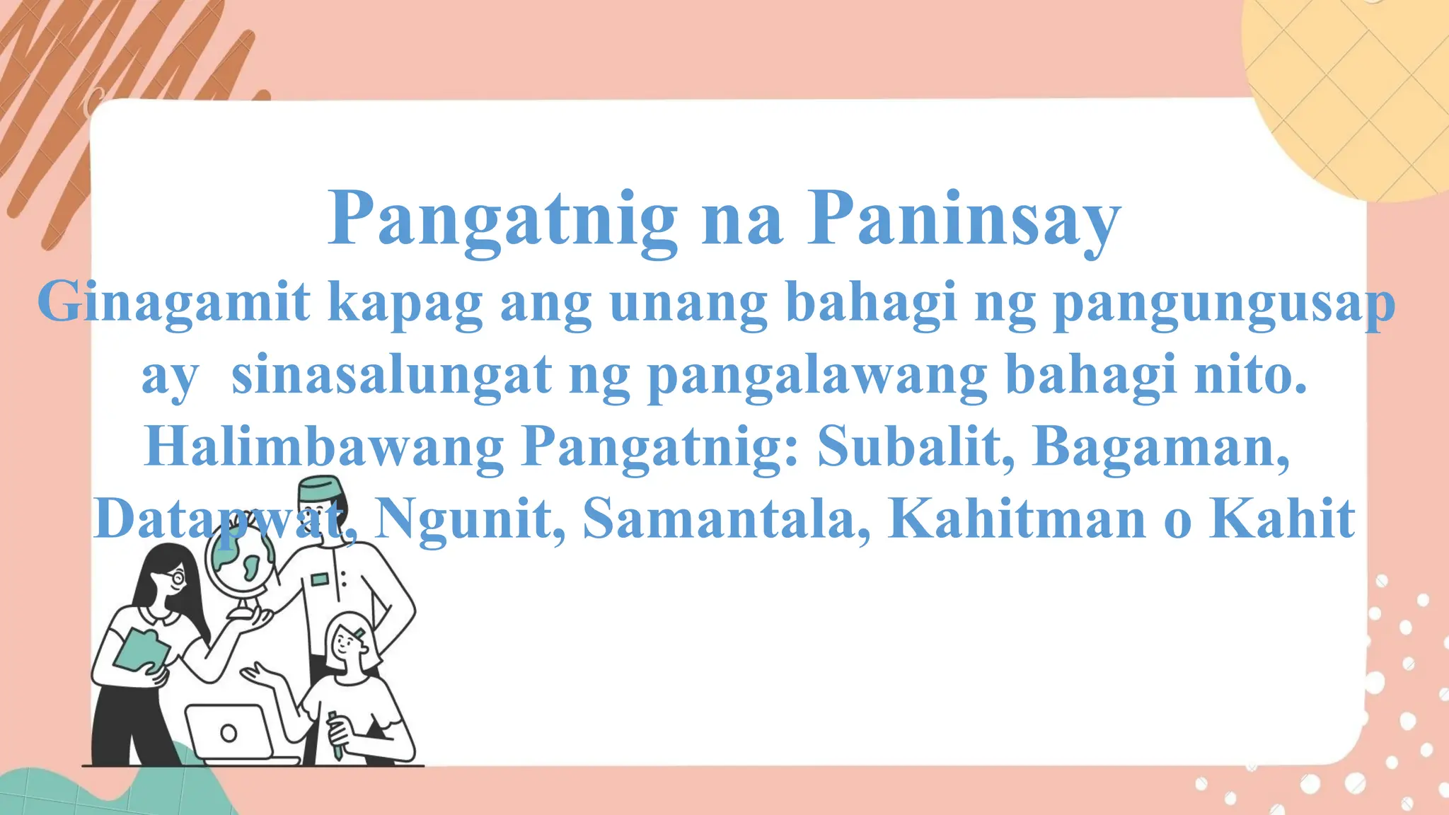 Pangatnig at mga uri nito Ikalawang Markahan.pptx