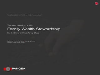 PANGEA Private Family Offices - The Silent Paradigm Shift in Family ...