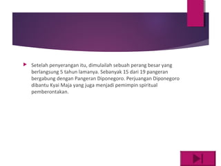 Pangeran diponegoro_SMAN 1 KEJAYAN KAB.PASURUAN | PPT