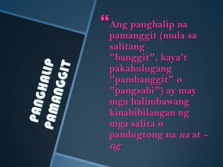 PANGHALIP | PPTX