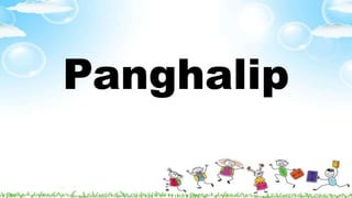 Panghalip | PPT