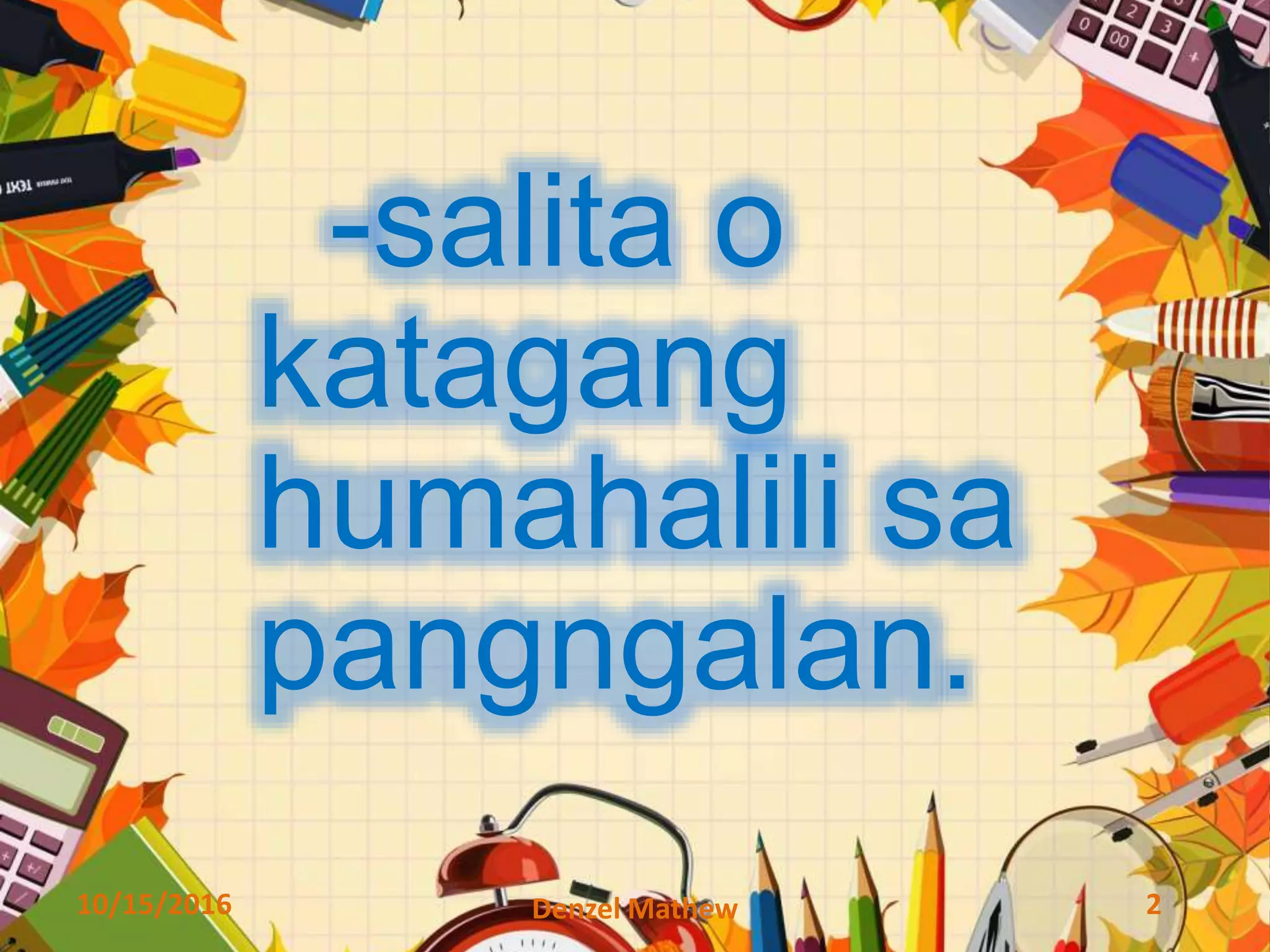 Panghalip - Pananong at Panaklaw | PPTX