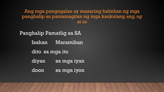 panghalip at mga uri nito.pptx ito ay patungkol sa filipino | PPTX