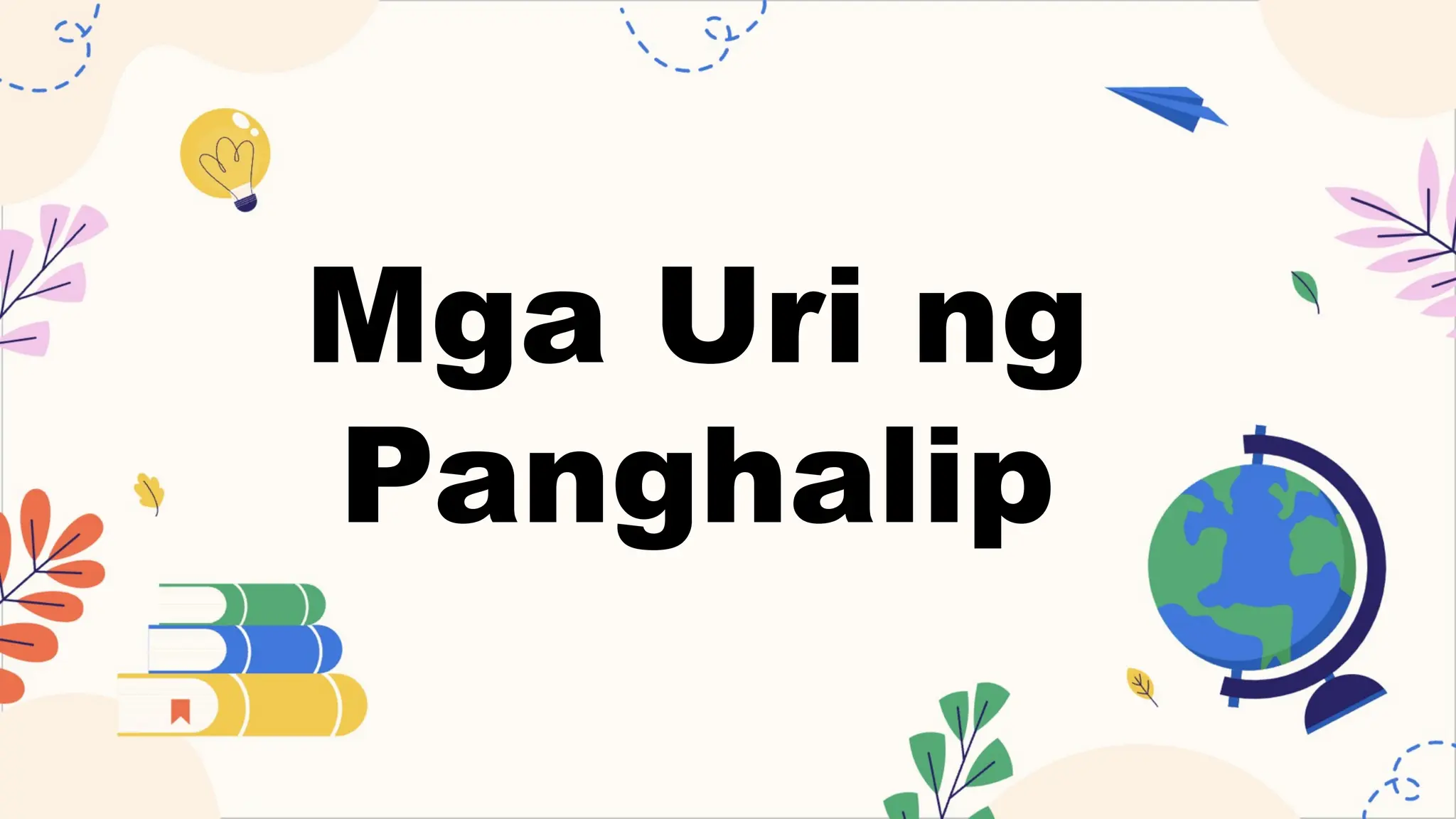 Panghalip Grade 4: Apat na uri ng Panghalip: Panghalip na Panao ...