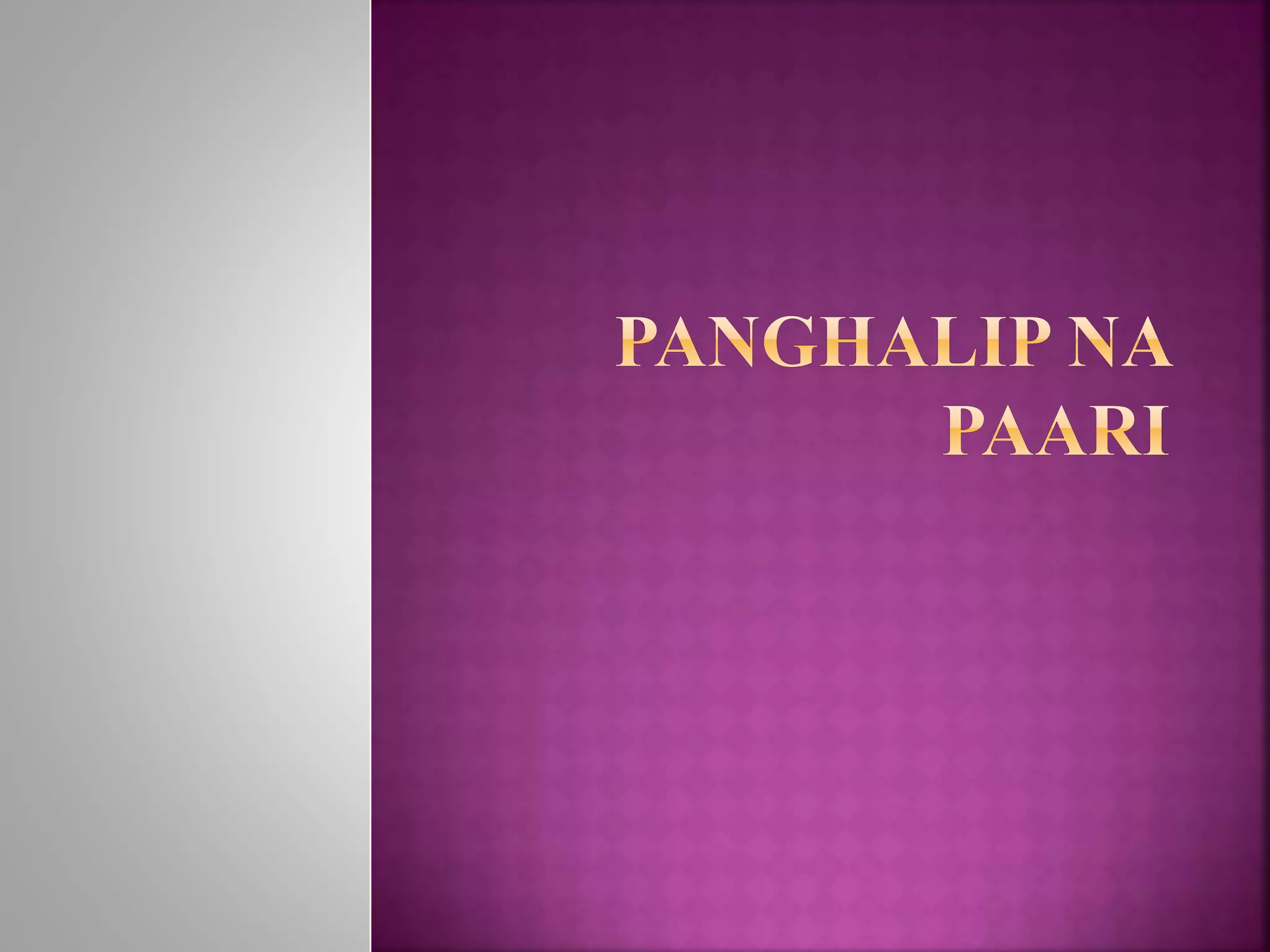 Panghalip na paari grade 3 | PPTX