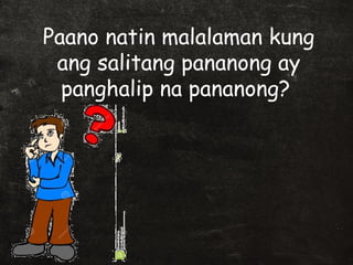 Panghalip pananong | PPT