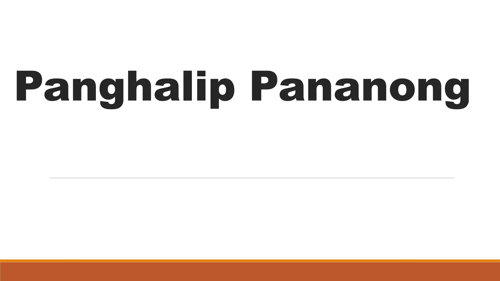 Panghalip pananong | PPTX