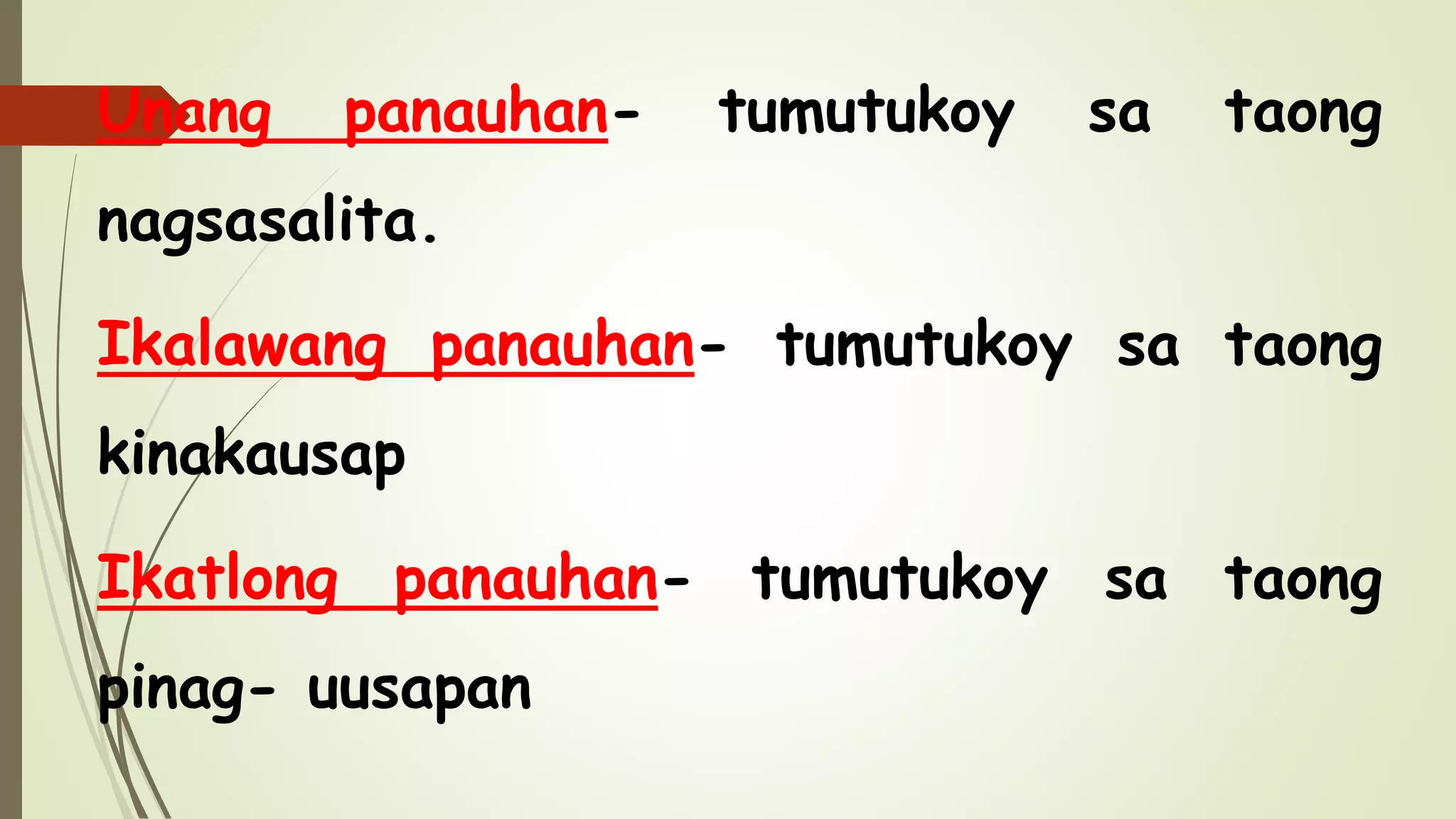 Panghalip panao, kailanang dalawahan sa kaukulang palagyo | PPTX
