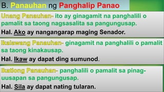 Panghalip panao ppt - kailanan at panauhan.ppt