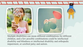 Causes of Multiple Disabilities | PPTX