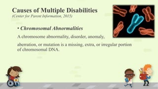 Causes of Multiple Disabilities | PPTX