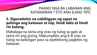 PAANO LABANAN ANG KATAMARAN | PPTX