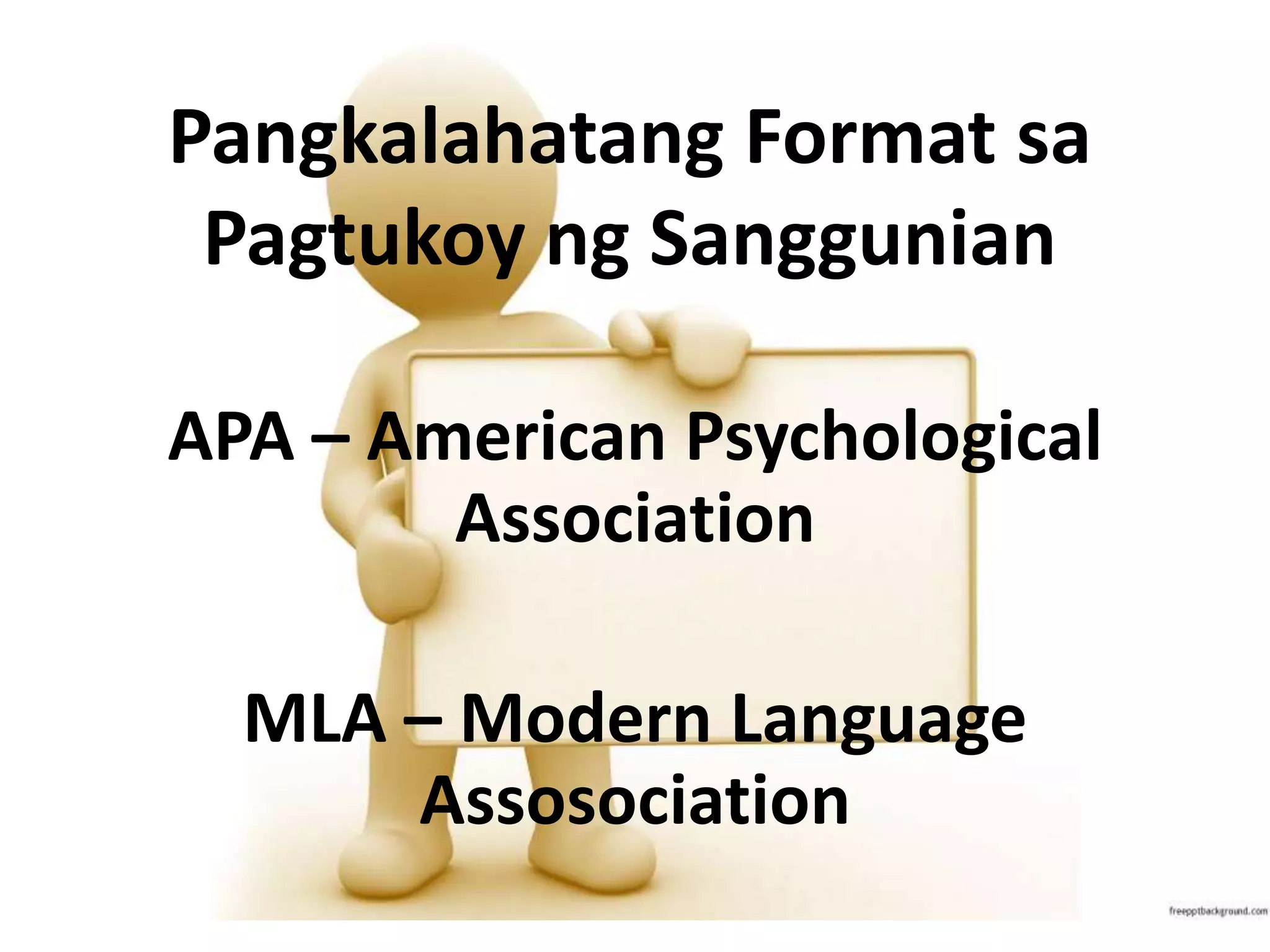 Pangkalahatang format sa pagtukoy ng sanggunian | PPTX