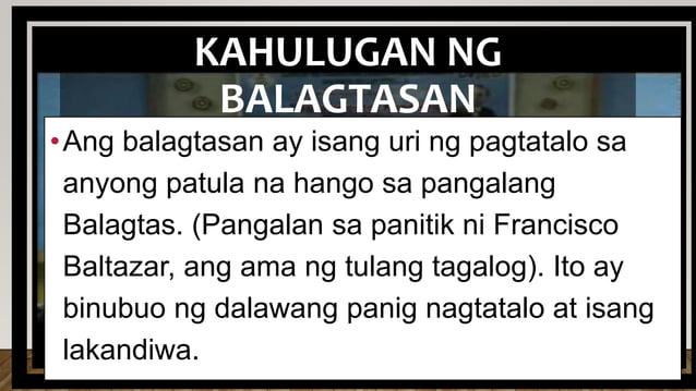 BALAGTASAN | PPTX