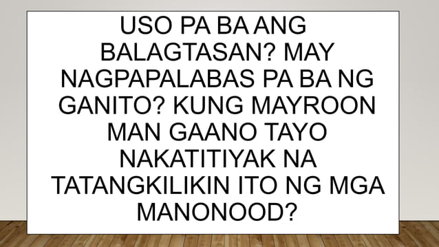 BALAGTASAN | PPTX