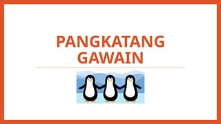 Q2-Komunikasyon na PANGKATANG GAWAIN.pptx