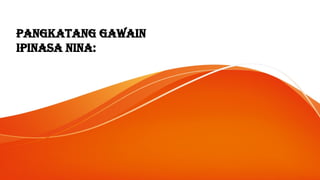 PANGKATANG GAWAIN pa tungkol sa kultura at tradisyon sa iba't ibang panig ng mundo.pptx