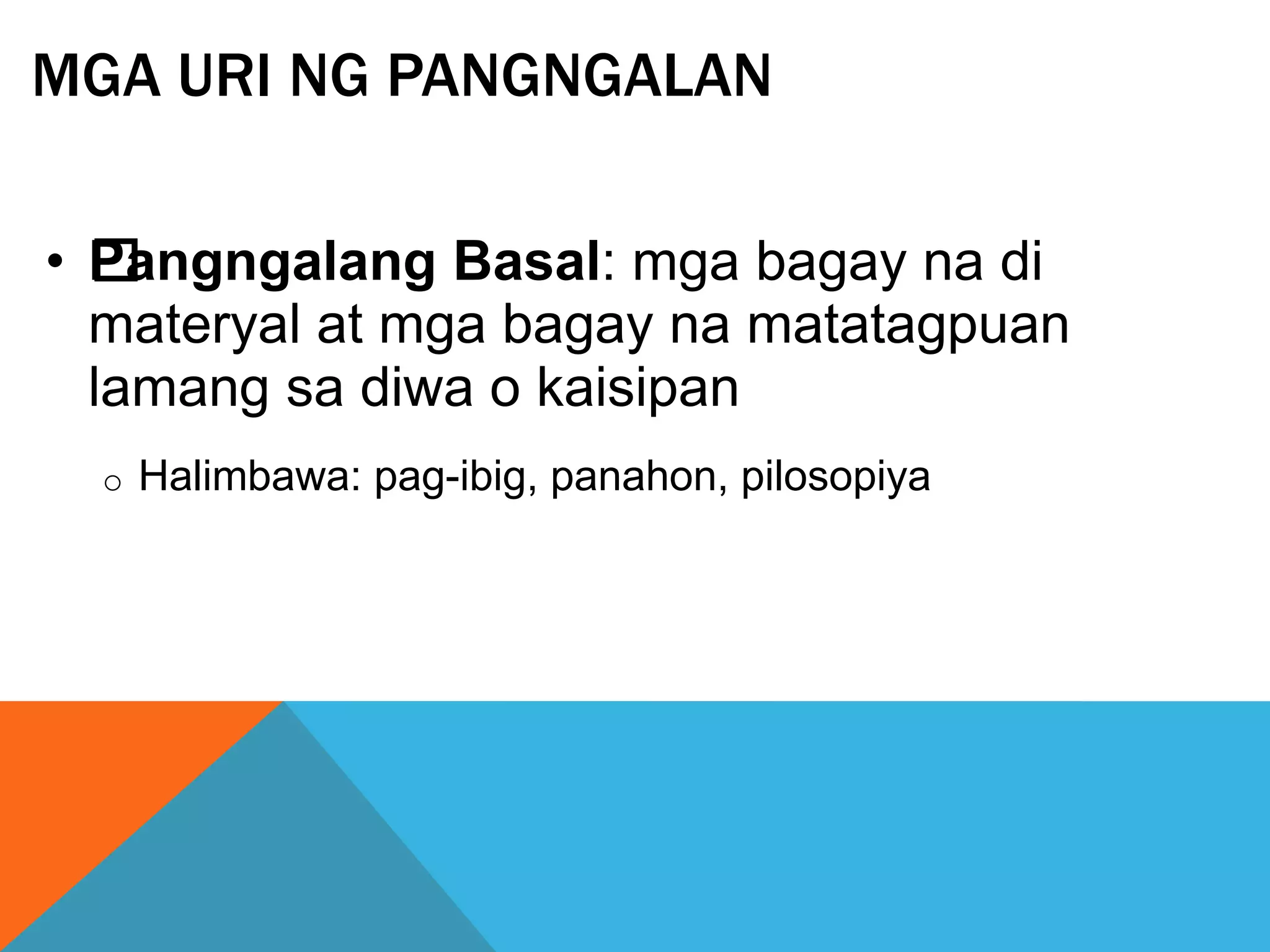 pangngalan-part-1.ppt