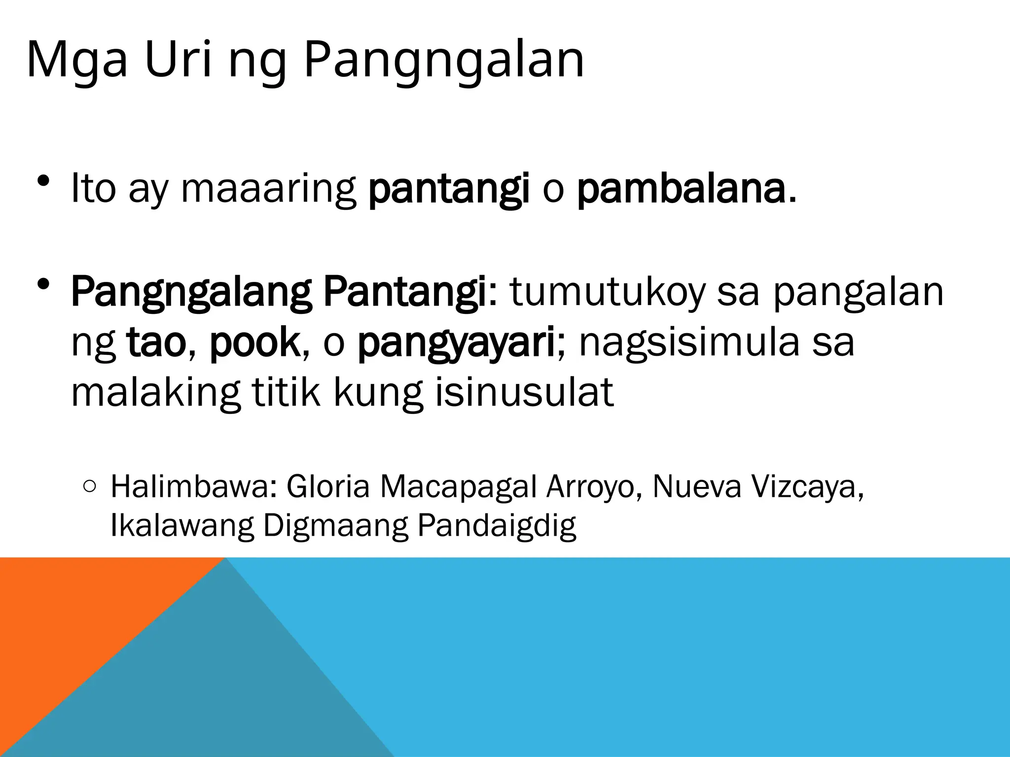 pangngalan-part-1.ppt patungkol sa filipino | PPT