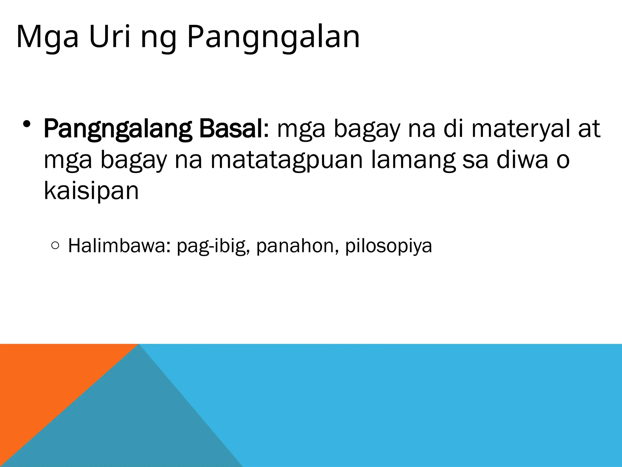 pangngalan-part-1.ppt patungkol sa filipino | PPT