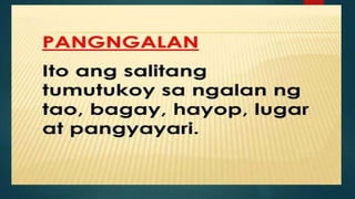 PANGNGALAN | PPTX