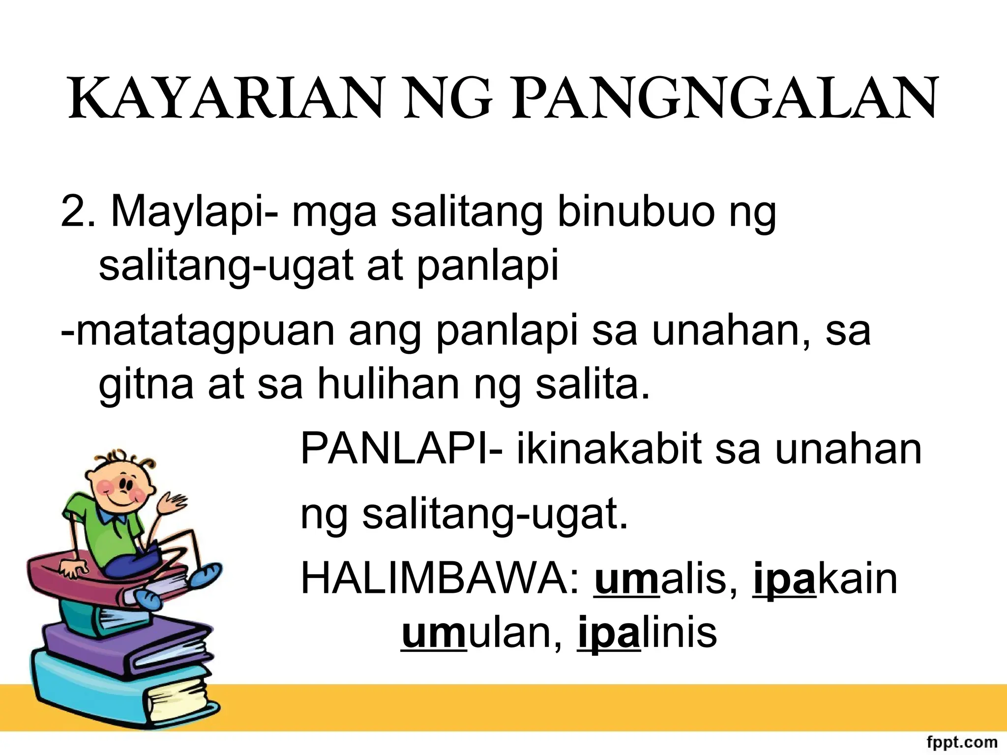 Pangngalan at Kayarian ng Pangngalan.ppt