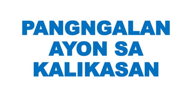 pangngalan ayon sa kalikasan.pptx