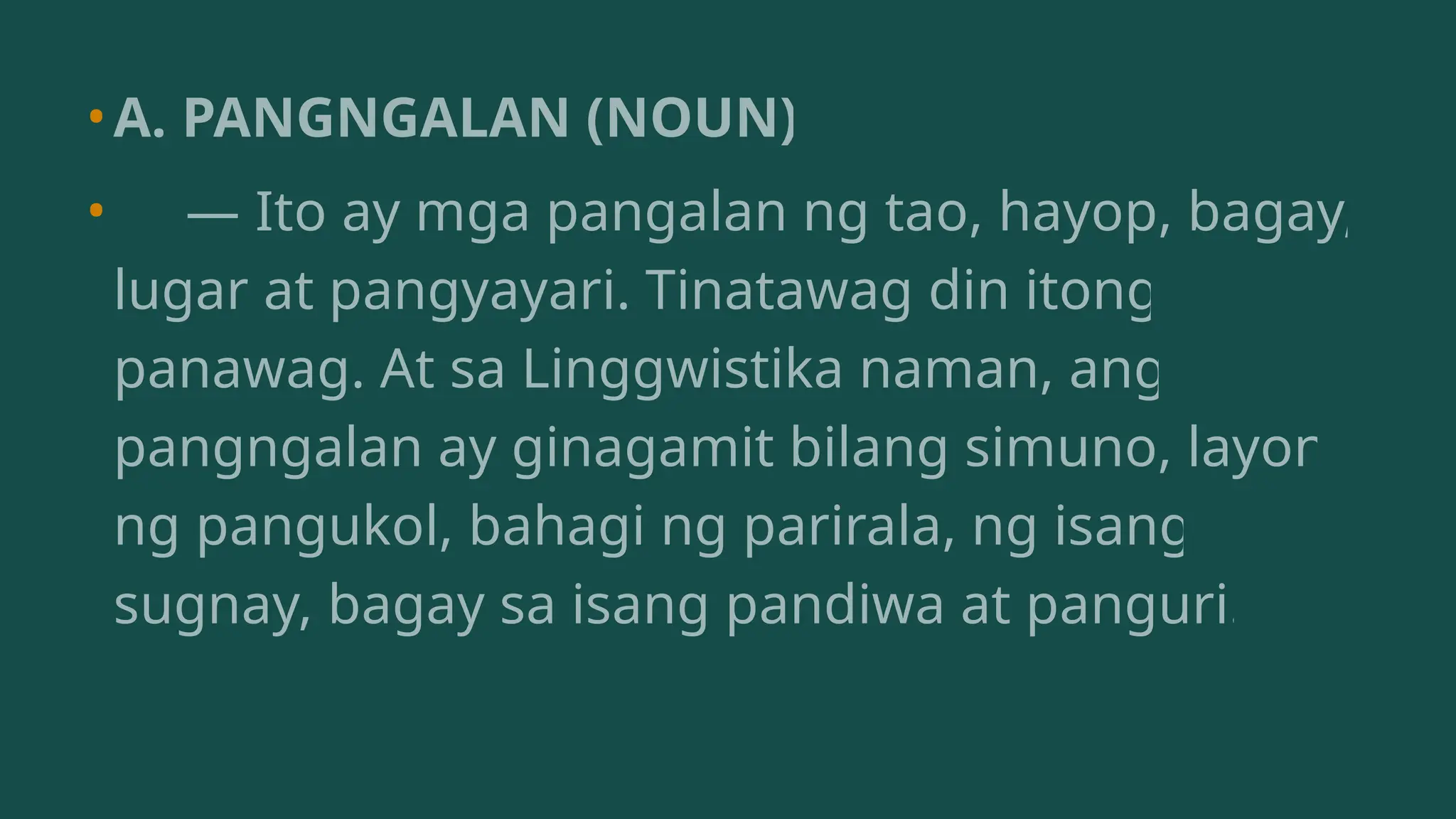PANGNGALAN (Mga Bahagi ng Pananalita).pptx