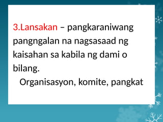PANGNGALAN PPT.pptx at ang mga kahulugan nito sa filipino | PPTX