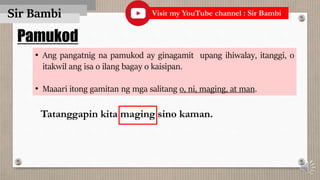 Pangngatnig || Panlinaw ||Panubali II Paninsay || Pamukod || Pananhi ...
