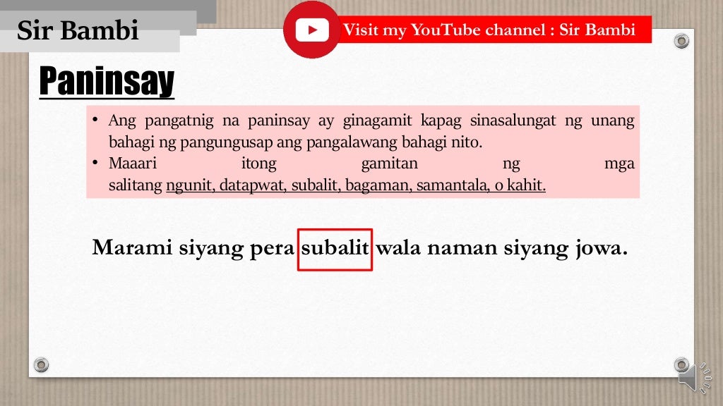Pangngatnig || Panlinaw ||Panubali II Paninsay || Pamukod || Pananhi