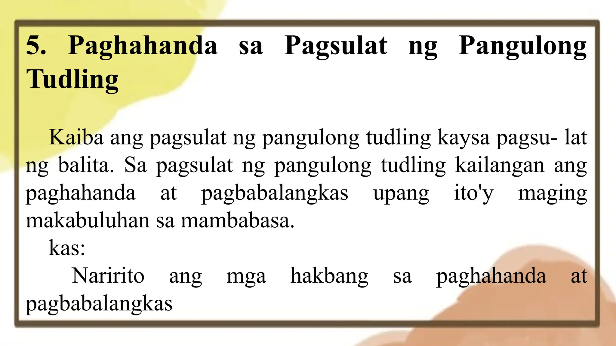 YUNIT V - PAGSULAT NG PANGULONG-TUDLING O EDITORYAL | PPTX