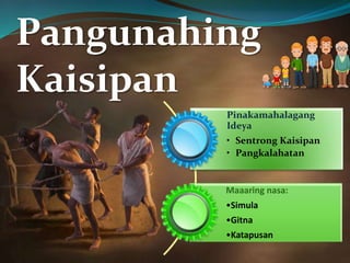 Pangunahing Kaisipan.pptx