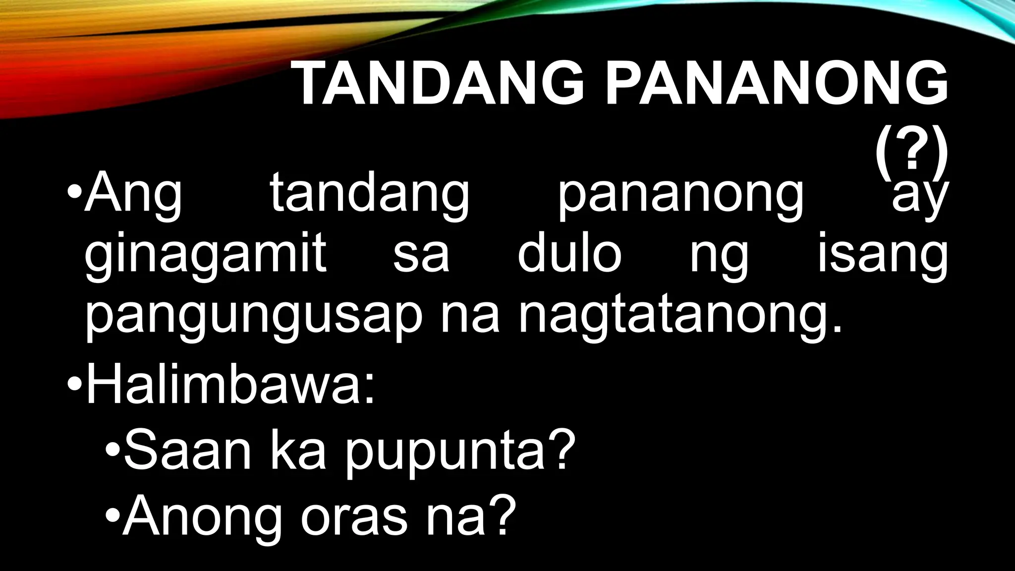 Pangungusap: mga halimbawa, bahagi, Kayarian, ayos, at iba pa. | PPTX