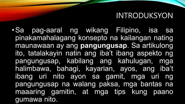 Pangungusap: mga halimbawa, bahagi, Kayarian, ayos, at iba pa. | PPTX