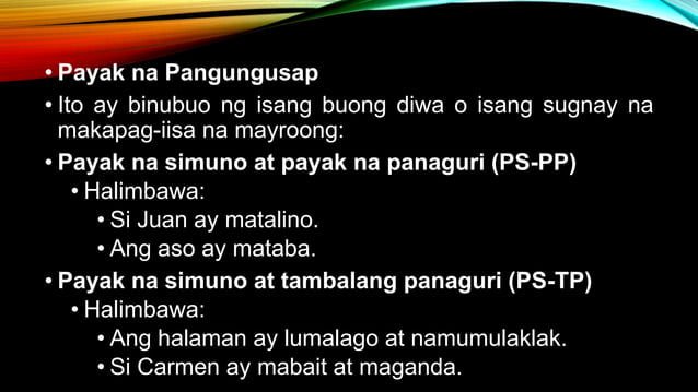 Pangungusap: mga halimbawa, bahagi, Kayarian, ayos, at iba pa. | PPTX