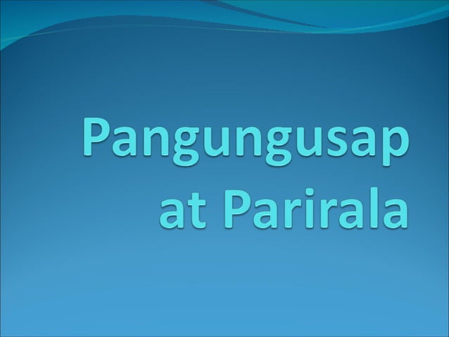 Pangungusap at parirala | PPT