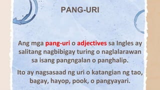 Pang - Uri pptx. For Demo Teaching in Filipino | PPTX
