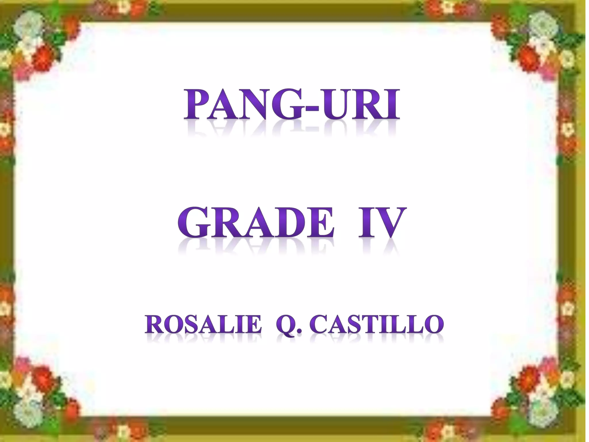 Pang uri ppt | PPTX