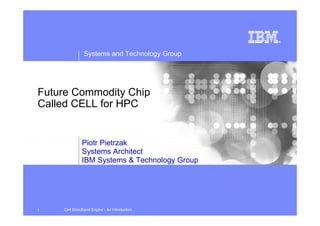 Future Commodity Chip Called CELL for HPC | PPT