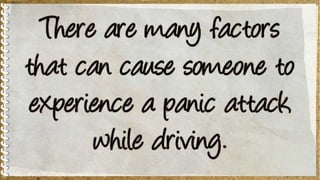 Panic Attack While Driving | ODP