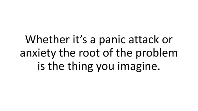 Panic Attack Culprit Fear | PPT | Free Download