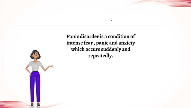Panic attack and panic disorder by Bhavika Sood.pptx