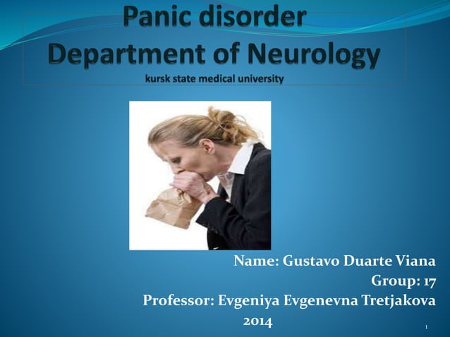 Panic disorder | PPTX | Diseases and Conditions | Medical Health